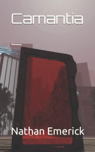 Camantia by Nathan Lee Emerick | Goodreads