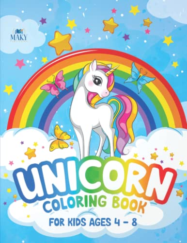 Unicorn Coloring Book for Kids 4-8 by Maky Publishing | Goodreads