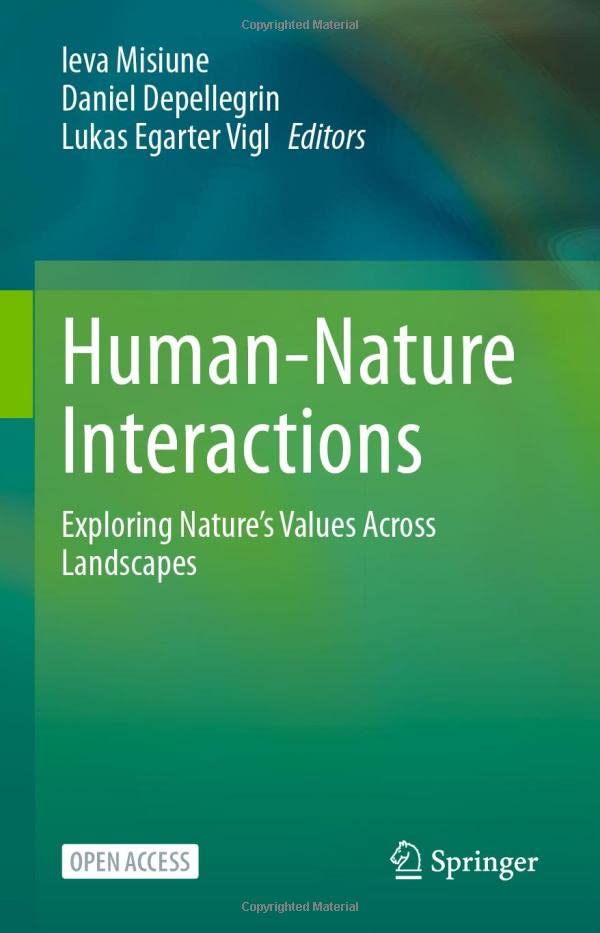Human-Nature Interactions: Exploring Nature’s Values Across Landscapes ...