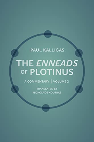 The Enneads of Plotinus: A Commentary | Volume 2 by Paul Kalligas | Goodreads