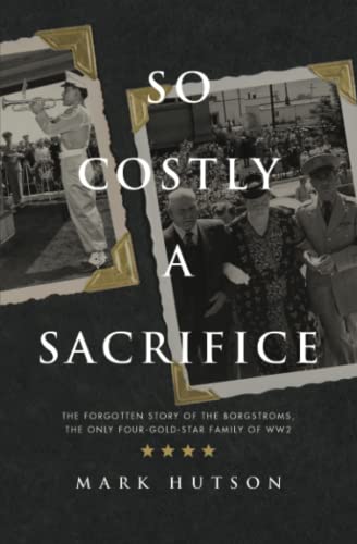 So Costly a Sacrifice by Mark Hutson | Goodreads