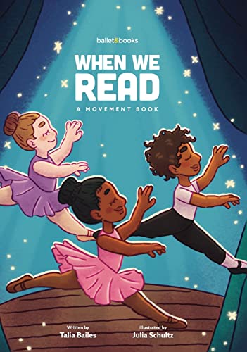 When We Read by Talia Bailes | Goodreads
