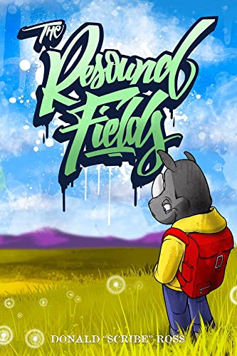 The Resound Fields by Donald Scribe Ross | Goodreads