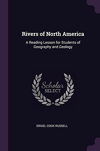 Rivers of North America: A Reading Lesson for Students of Geography and ...