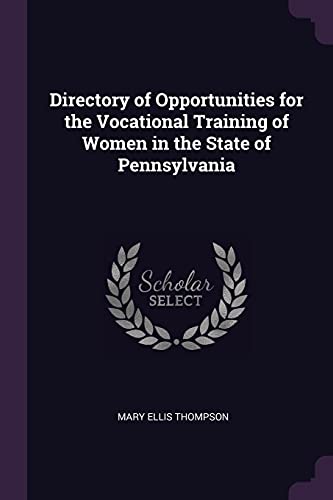 Directory of Opportunities for the Vocational Training of Women in the ...