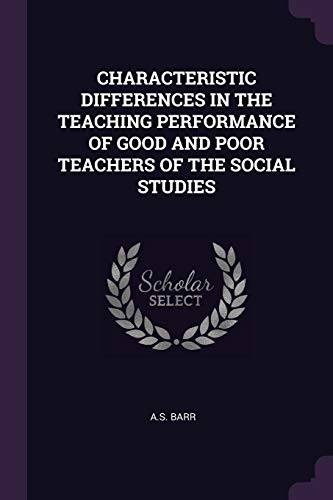 Characteristic Differences in the Teaching Performance of Good and Poor ...