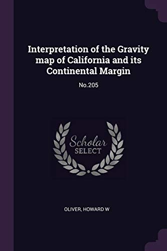 Interpretation of the Gravity map of California and its Continental ...