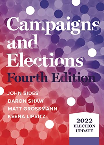 Campaigns and Elections: 2022 Election Update by John Sides | Goodreads