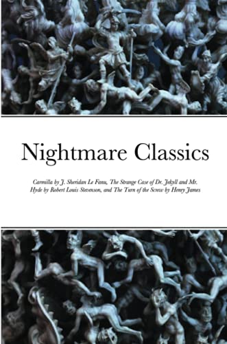 Nightmare Classics: Carmilla by J. Sheridan Le Fanu, The Strange Case ...
