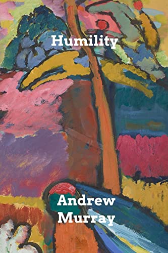 Humility by Andrew Murray | Goodreads