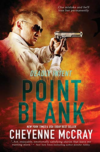 Point Blank (Deadly Intent) by Cheyenne McCray | Goodreads
