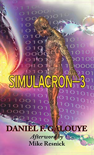 Simulacron-3 by Daniel F. Galouye | Goodreads