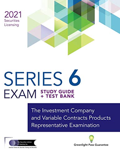 SERIES 6 EXAM STUDY GUIDE 2021 + TEST BANK by The Securities Institute ...