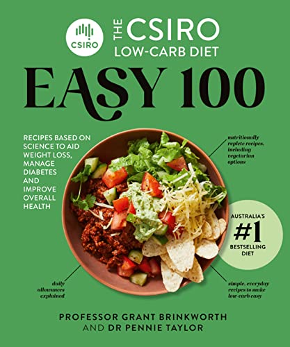 The CSIRO Low-carb Diet Easy 100 by Grant Brinkworth | Goodreads