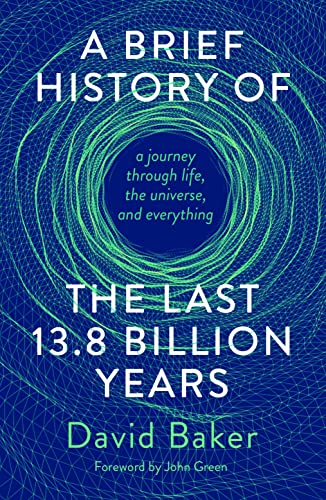 A Brief History of the Last 13.8 Billion Years by Chinflautz Krampknees ...