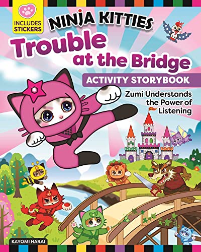 Ninja Kitties Trouble at the Bridge Activity Storybook: Zumi ...