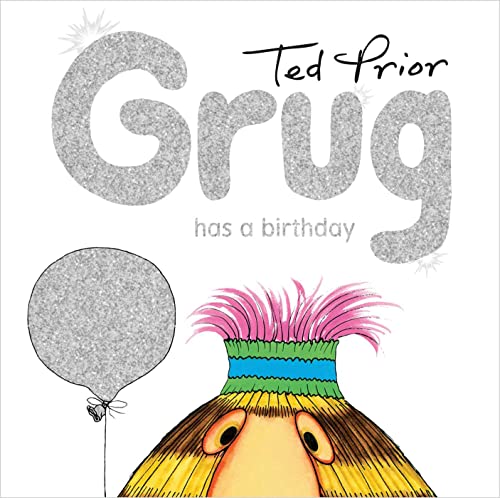 Grug has a Birthday by Ted Prior | Goodreads