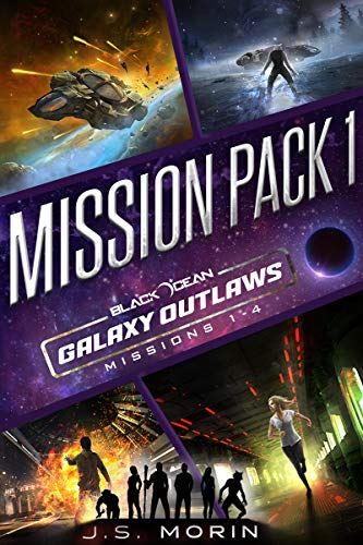 Mission Pack 1: Missions 1-4 (Black Ocean #1-4, #4.5) by J.S. Morin ...