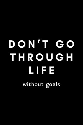 Don't Go Through Life Without Goals: Funny Ice Hockey Notebook Gift ...