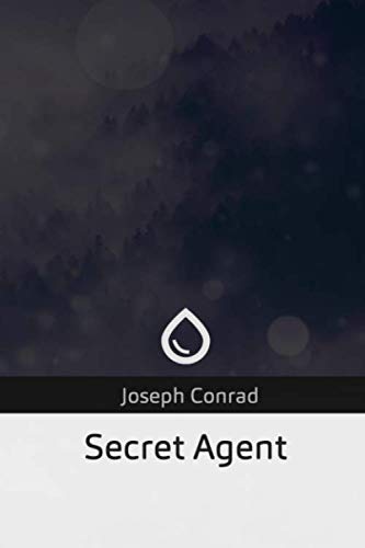 Secret Agent by Joseph Conrad | Goodreads