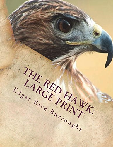 The Red Hawk by Edgar Rice Burroughs | Goodreads