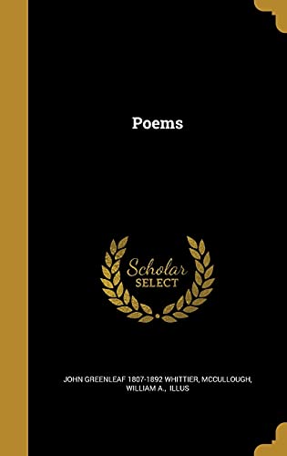 Poems by John Greenleaf Whittier | Goodreads