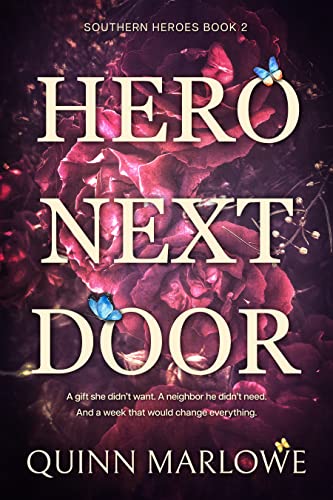 Hero Next Door by Quinn Marlowe | Goodreads