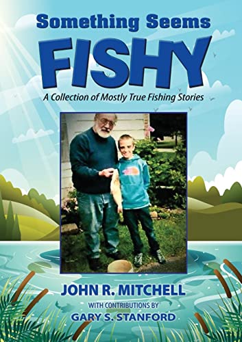 Something seems fishy by John R. Mitchell | Goodreads