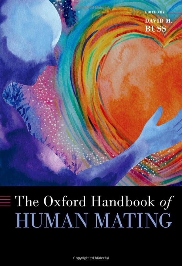 The Oxford Handbook of Human Mating by David M. Buss | Goodreads
