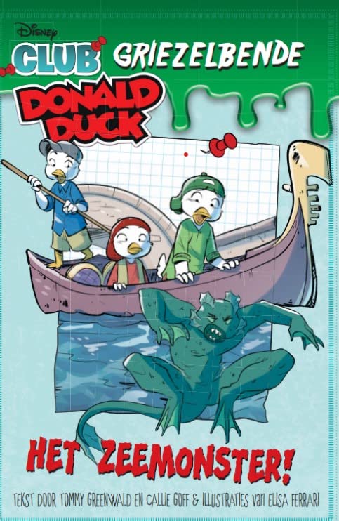Club Donald Duck Griezelbende 3 - Het zeemonster! by Tommy Greenwald ...