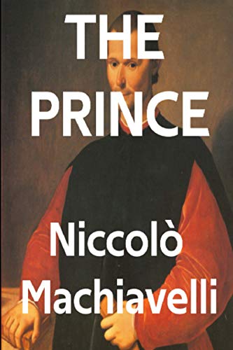 The Prince (Large Print) by Niccolò Machiavelli | Goodreads