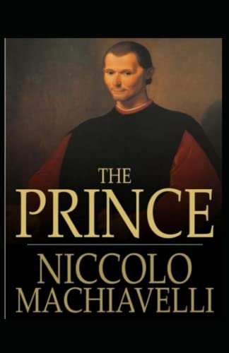 The Prince illustrated by Niccolò Machiavelli | Goodreads