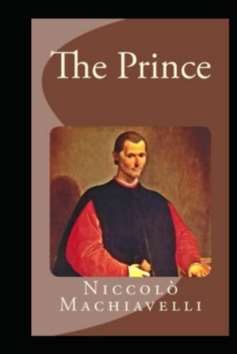 The Prince illustrated edition by Niccolò Machiavelli | Goodreads