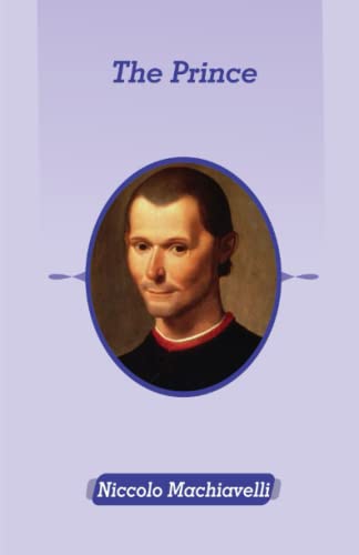 The Prince by Niccolo Machiavelli illustrated Edition by Niccolò ...
