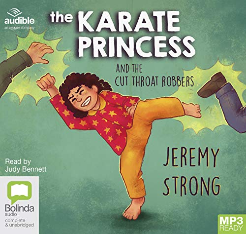 The Karate Princess and the Cut Throat Robbers: 2 by Jeremy Strong ...