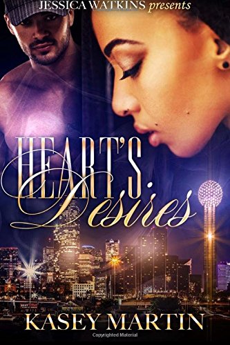 Heart's Desire by Kasey Martin | Goodreads