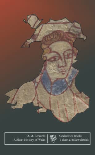 A Short History of Wales by Owen Morgan Edwards | Goodreads