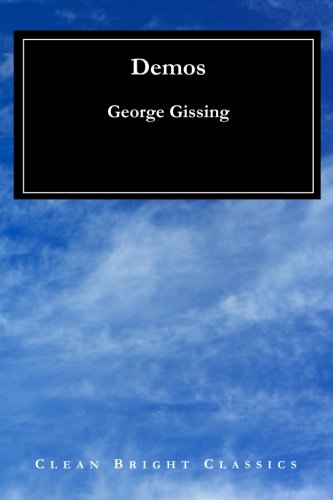 Demos by George Gissing | Goodreads