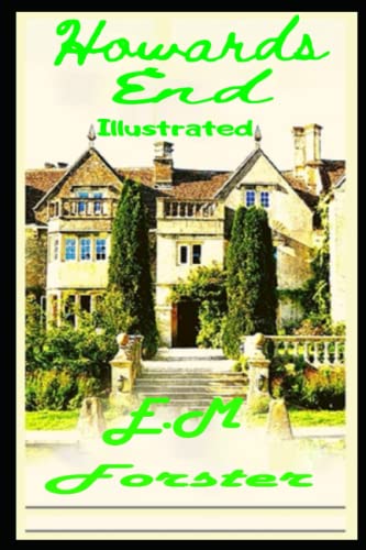 Howards End Illustrated by E.M. Forster | Goodreads