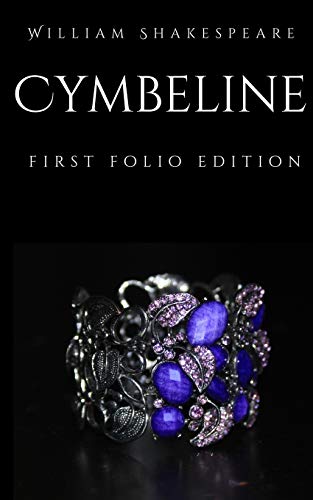 Cymbeline: First Folio Edition by William Shakespeare | Goodreads