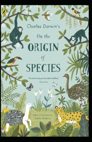 On the Origin of Species Illustrated by Charles Darwin | Goodreads