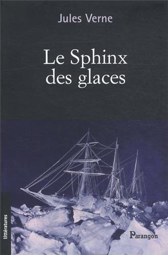 Le sphinx des glaces by Jules Verne | Goodreads