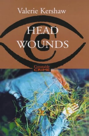 Head Wounds (Constable Crime) by Valerie Kershaw | Goodreads