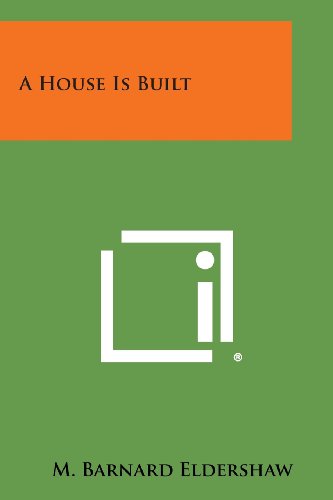 A House Is Built by M. Barnard Eldershaw | Goodreads