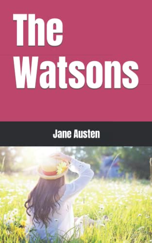 The Watsons by Jane Austen | Goodreads