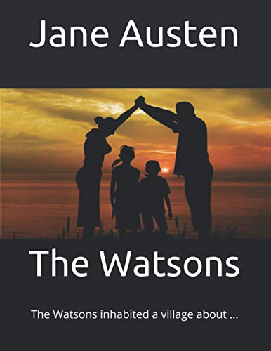 The Watsons by Jane Austen | Goodreads