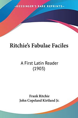 Ritchie's Fabulae Faciles: A First Latin Reader by Frank Ritchie ...