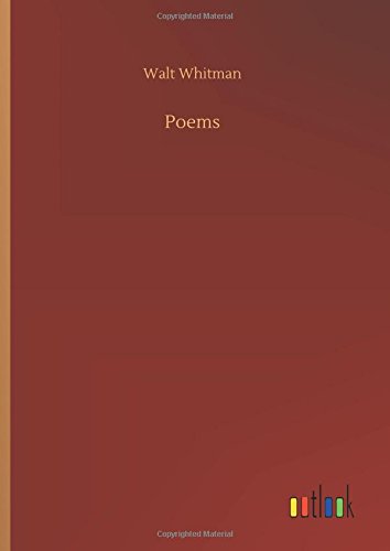 Poems by Walt Whitman | Goodreads