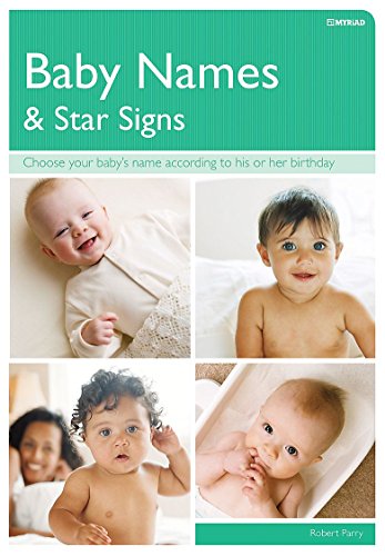 Baby Names and Star Signs by Robert Parry | Goodreads