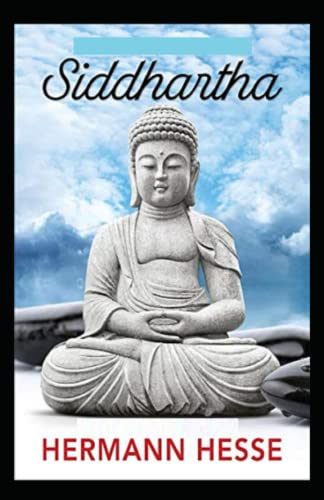 Siddhartha: A Novel Illustrated by Hermann Hesse | Goodreads